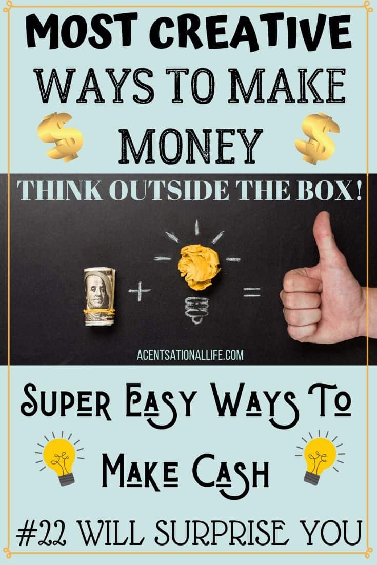 20+ Genius Ways to Make Money Without A Job - A CENTSational Life